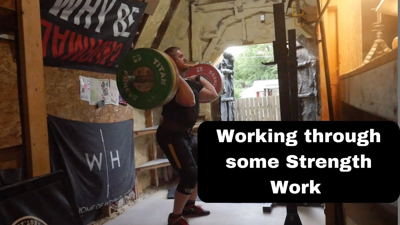 Working through some Strength Work - Weightlifting Training - YouTube