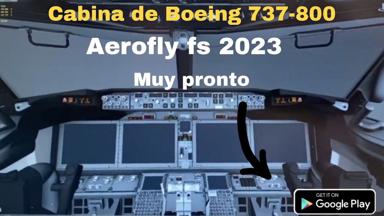 Aerofly fs 2023 tendrá el Boeing 737-800 - YouTube