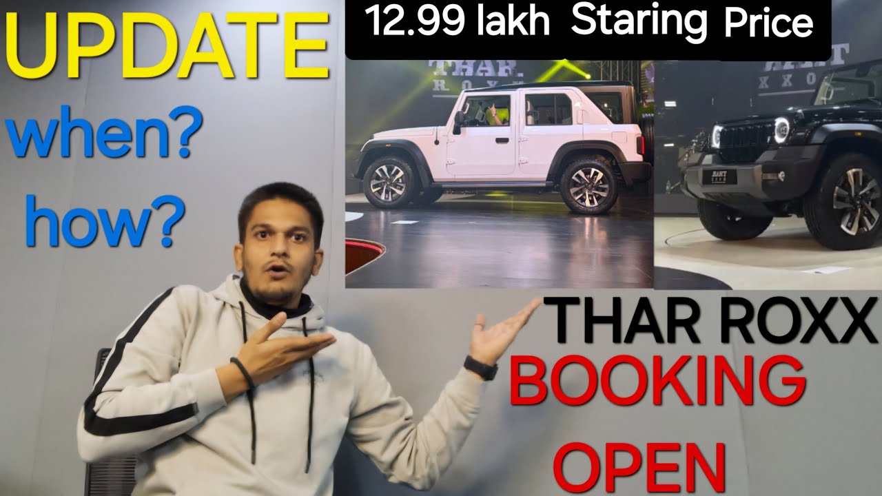 Mahindra Thar Roxx Booking Open procedure 12.99 lakh starting Price ...