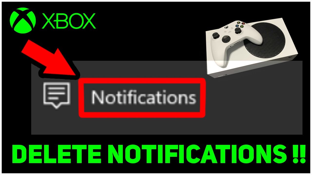Xbox Series X/S How to DELETE Notifications! - YouTube