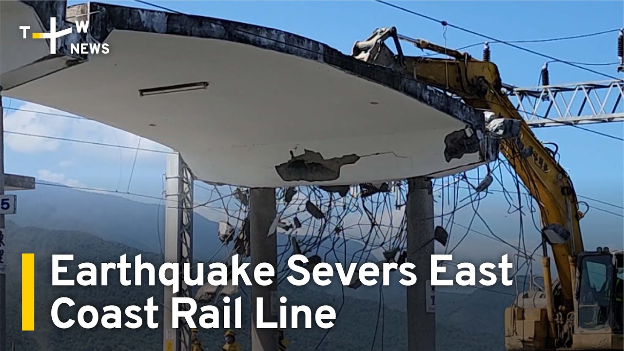 Earthquake Severs East Coast Rail Line | TaiwanPlus News - YouTube