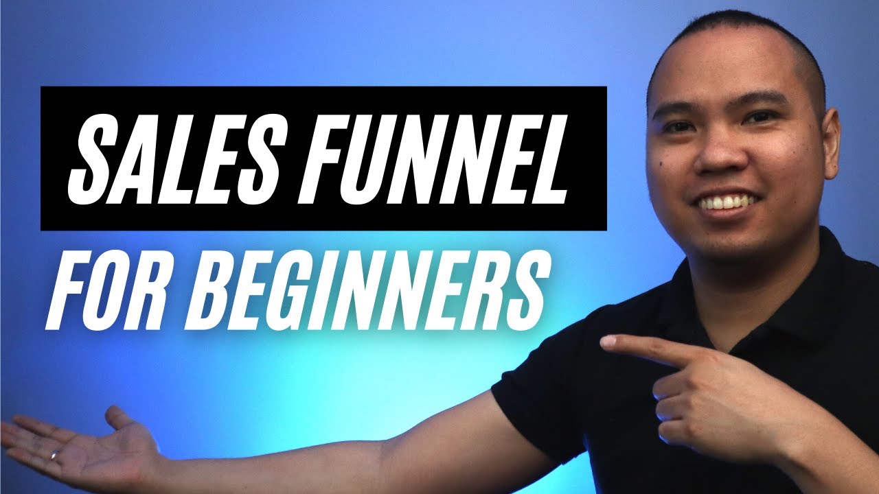 Sales Funnel Tutorial - Comprehensive Guide For Beginners (Tagalog ...