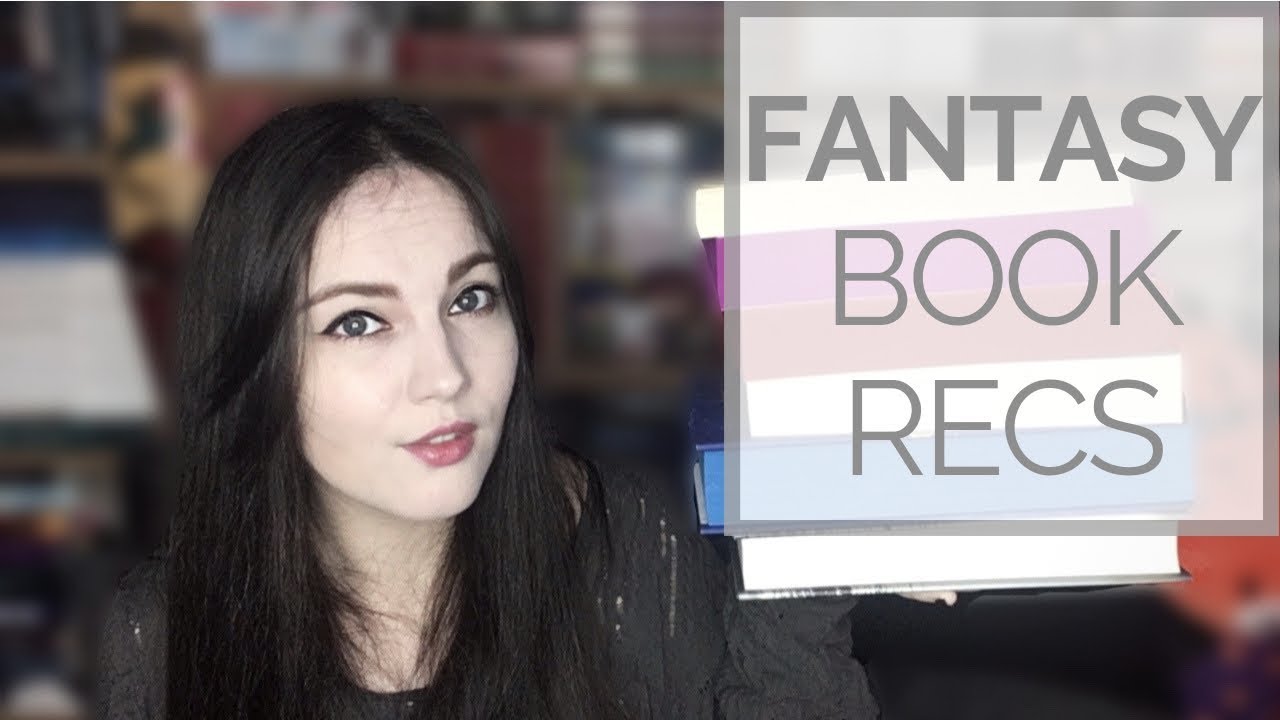 FANTASY BOOK RECOMMENDATIONS YouTube fantasy-book-recommendations-youtube