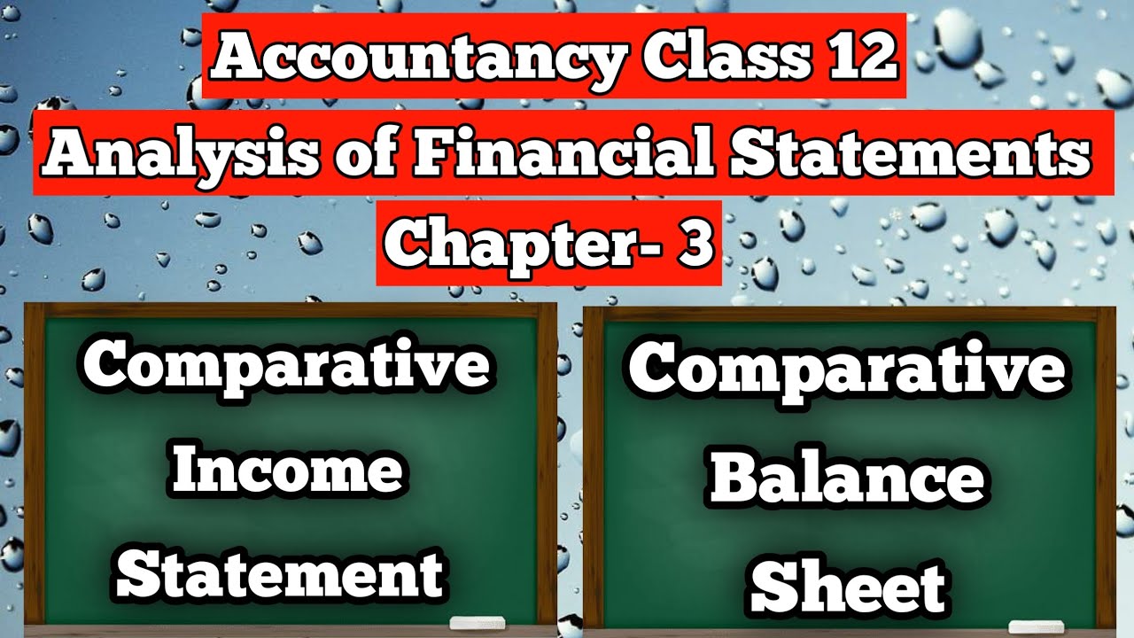 Comparative Balance Sheet II Comparative Income Statement II Chapter 3 ...