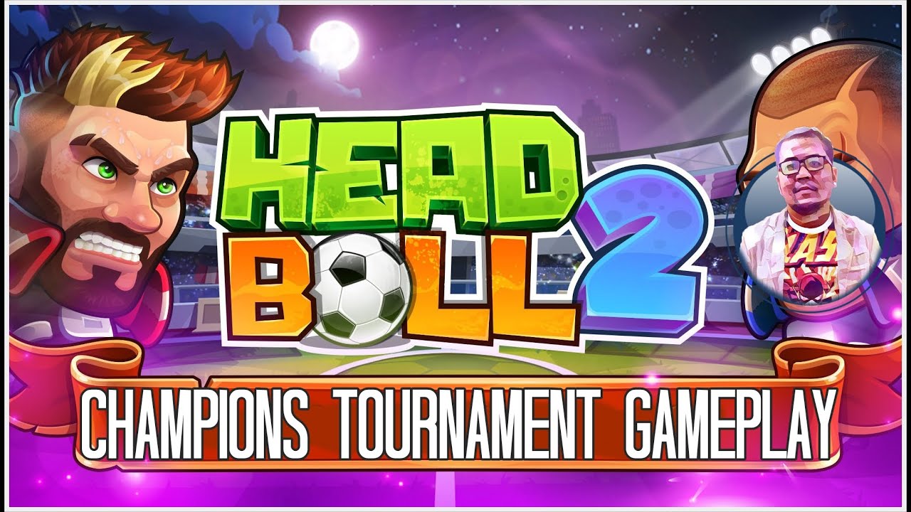 HEAD BALL 2! Champions Tournament Gameplay ⚽ - YouTube