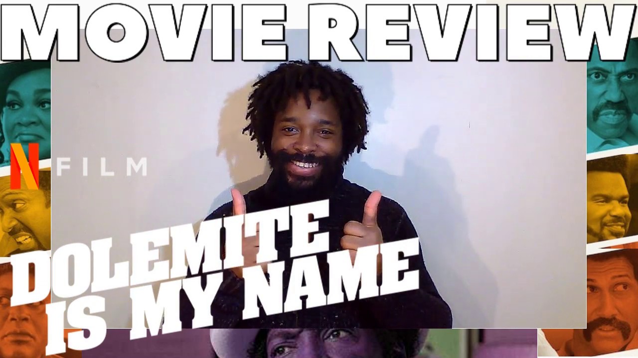 Dolemite Is My Name - Movie Review - YouTube