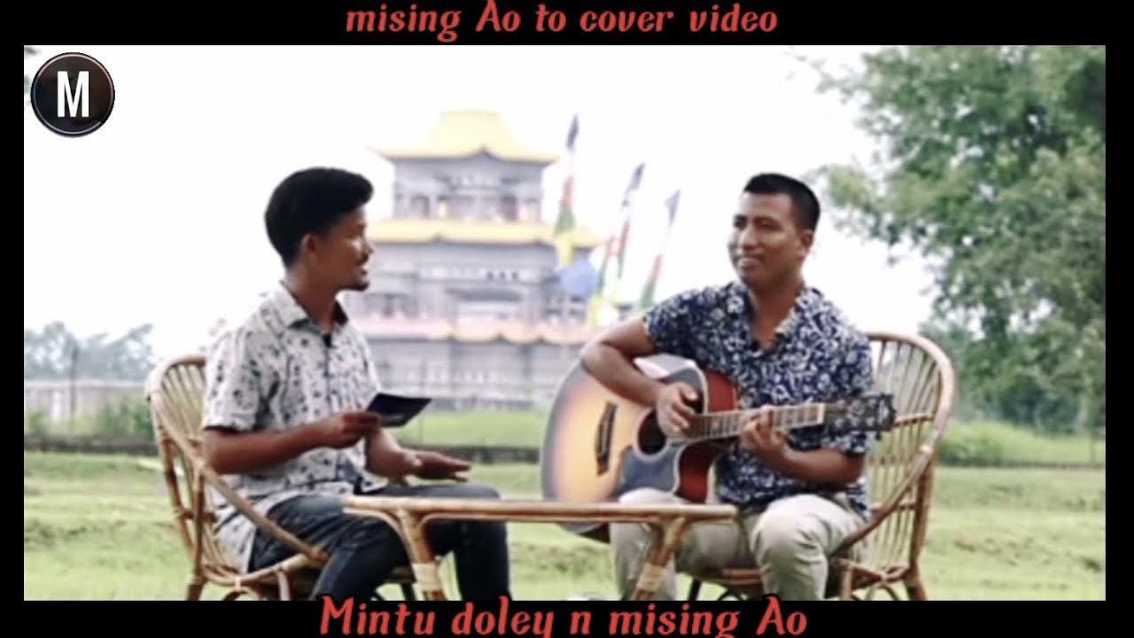 Mintu doley n #mising_Ao - YouTube