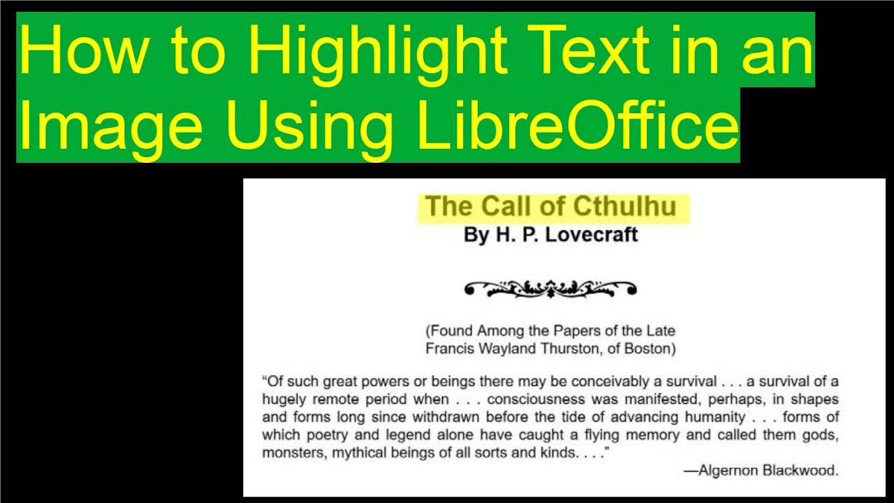 How to Highlight Text in an Image Using LibreOffice - YouTube