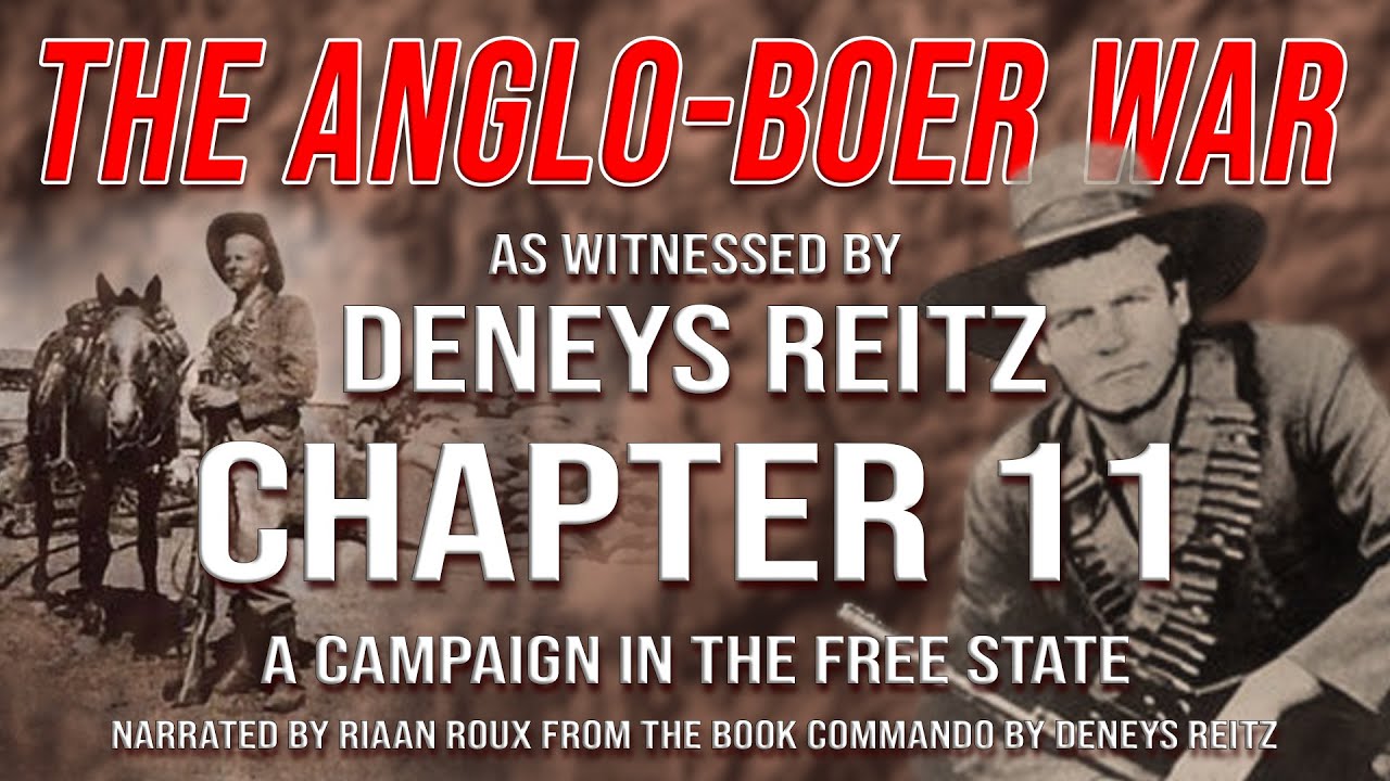 The Anglo Boer War as witnessed by Deneys Reitz - Chapter 11 - YouTube