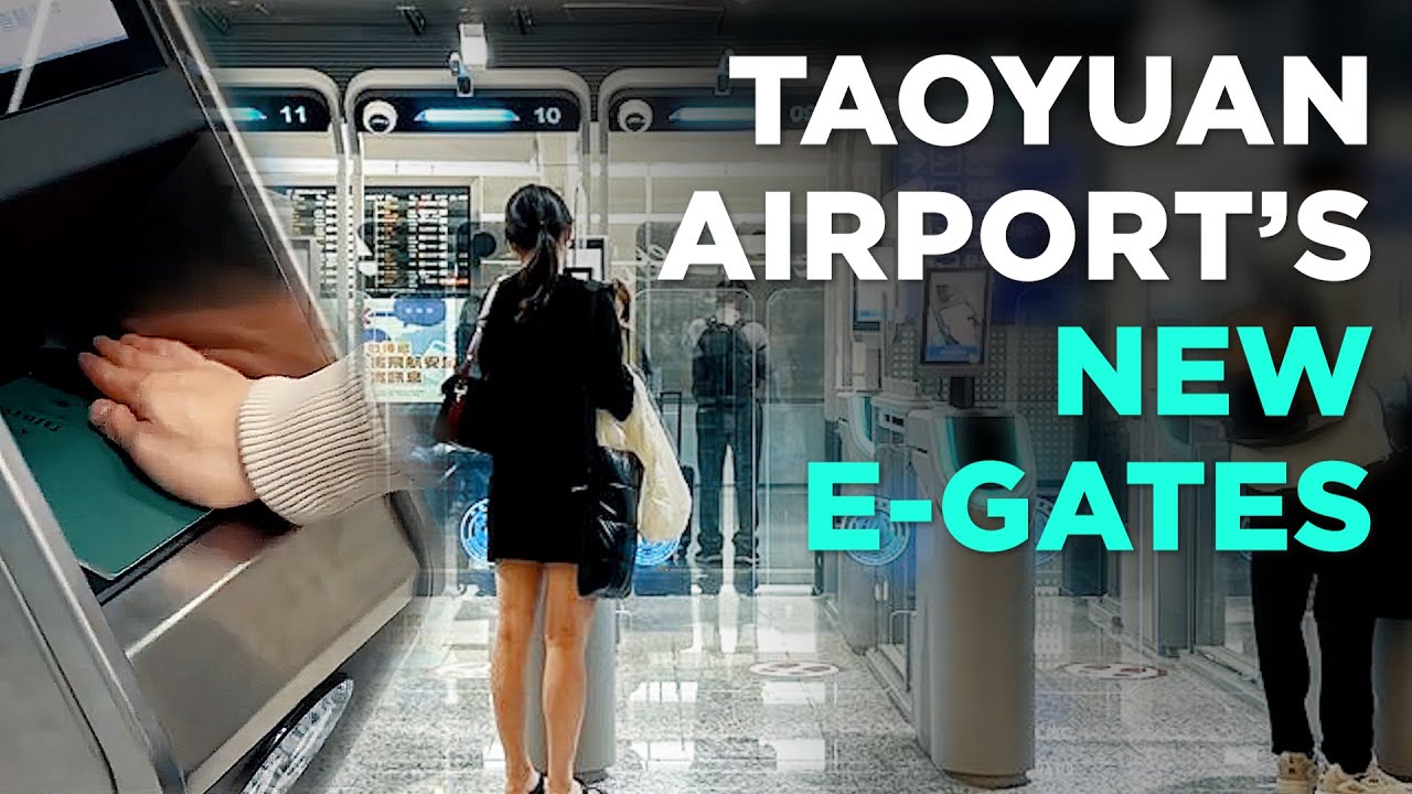 Taiwan’s main airport installs new e-Gates - YouTube