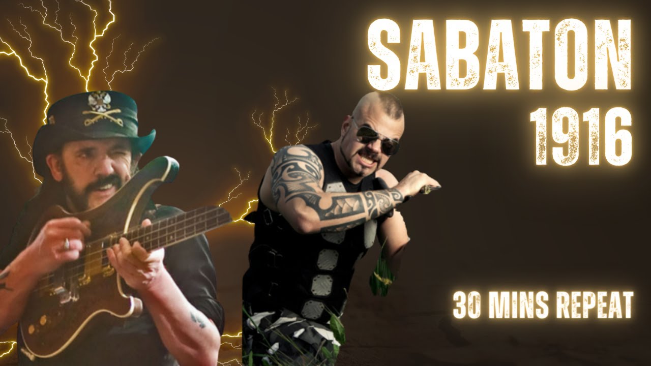 Sabaton - 1916 (30-Minute Repeat) | Epic War Metal Cover - YouTube