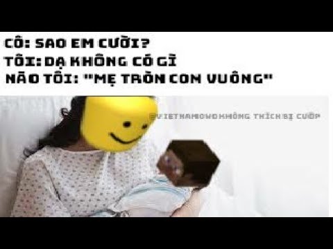 Ảnh chế MEME hài hước#79|| Mẹ tròn con vuông =)) - YouTube