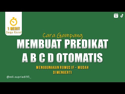 🔴 CARA MEMBUAT PREDIKAT A B C D DI EXCEL - RUMUS PREDIKAT IF EXCEL ...