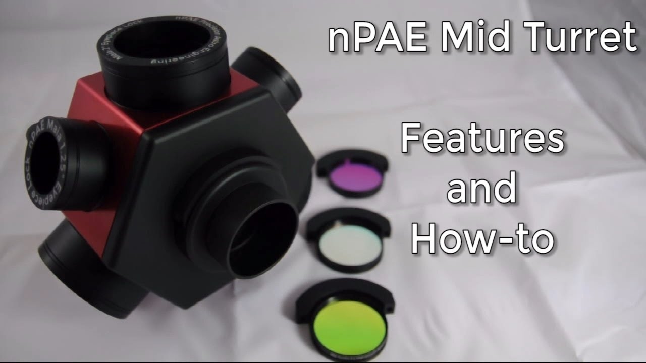 nPAE Rotating Telescope Turret: Features and How-To - YouTube