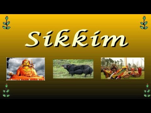 Project on Sikkim || Introduction to Sikkim State || sikkim and ...