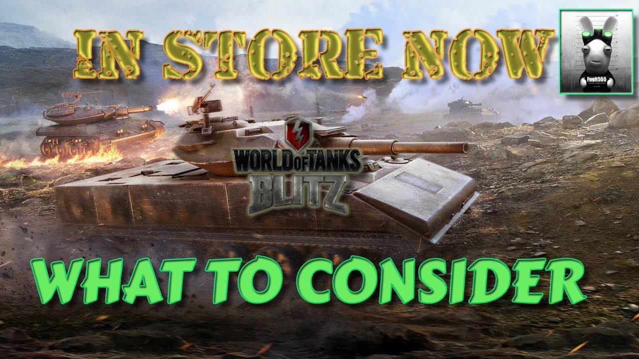 WOTB | WHAT'S IN STORE THAT IS WORTH LOOKING AT? - YouTube