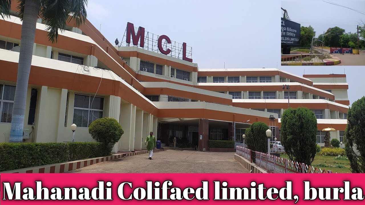 Mahanadi Colifaed limited, burla, sambalpur,odisha...(MCL) - YouTube