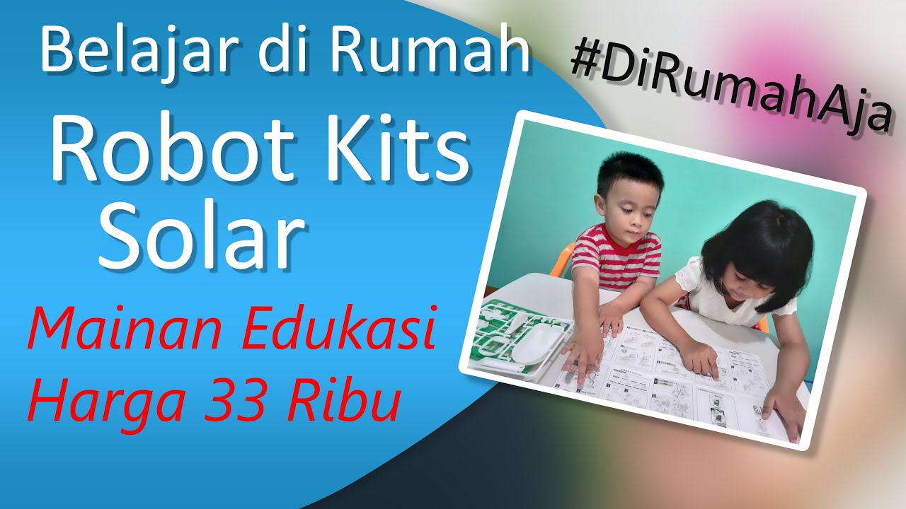 Merakit Mainan Robot Solar Kits - YouTube