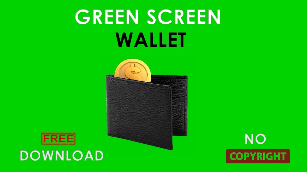 Green Screen WALLET I DOLLAR I NO COPYRIGHT I NO TEXT I Free Download # ...