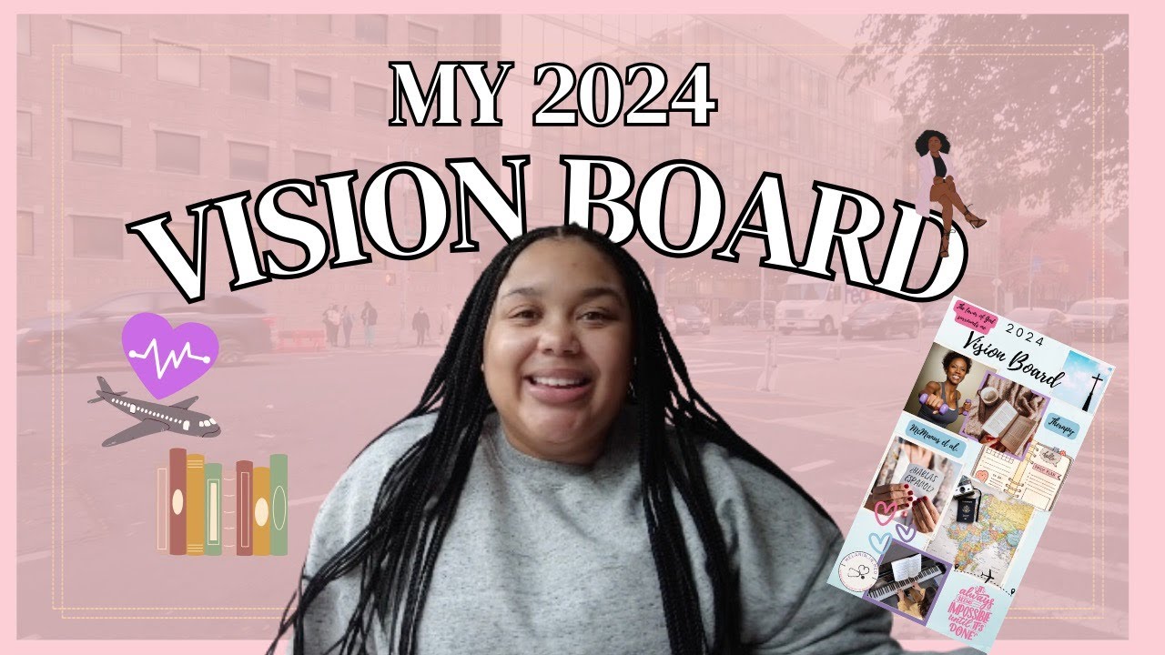 My 2024 Vision Board | Medical Student and Content Creator - YouTube