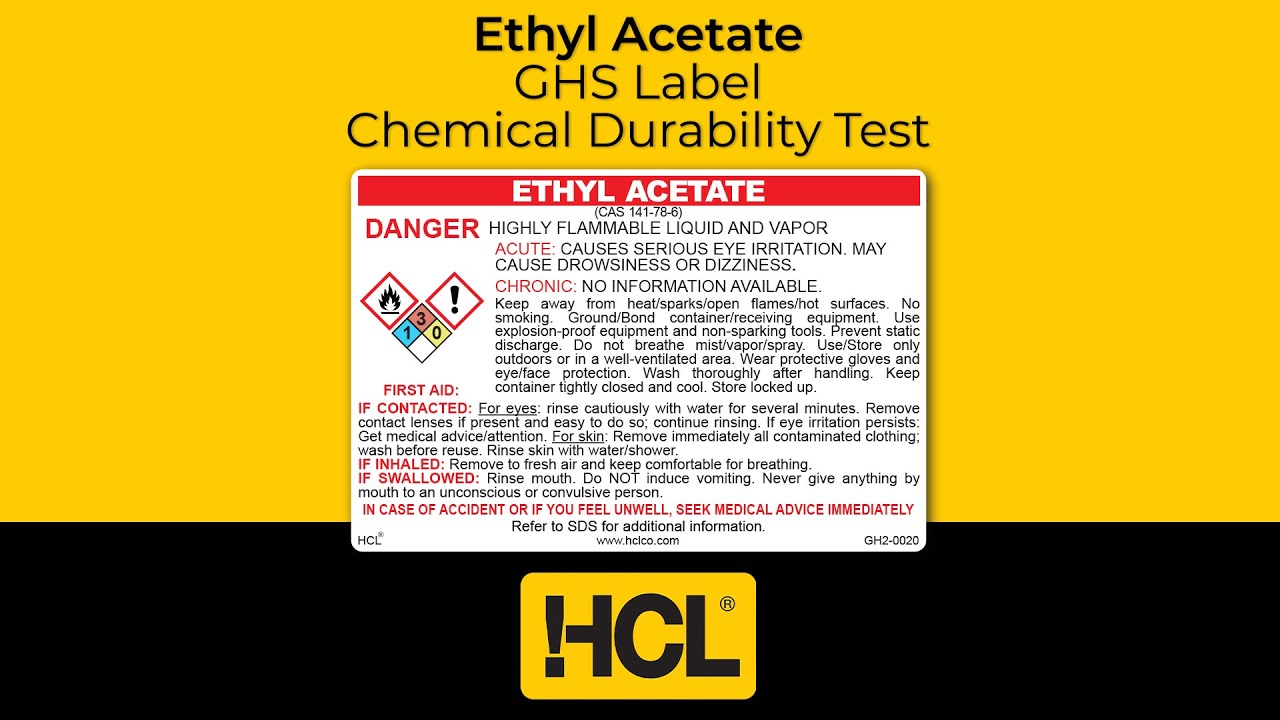 Ethyl Acetate - GHS Label Chemical Durability Test - HCL Labels - YouTube
