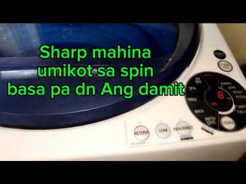 Sharp automatic washing machine, MAHINA umikot sa spin Hindi nakakatuyo ...