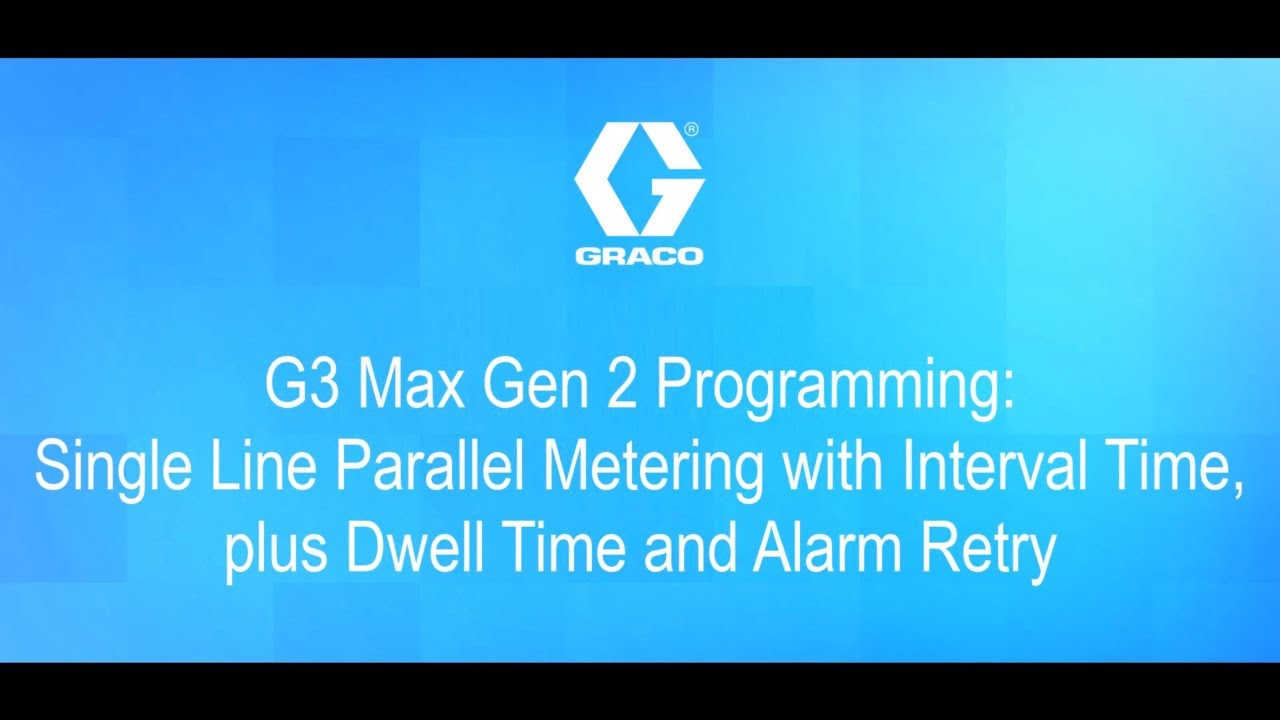 G3® Max Gen 2 Programming: Single Line Parallel with Interval Time ...