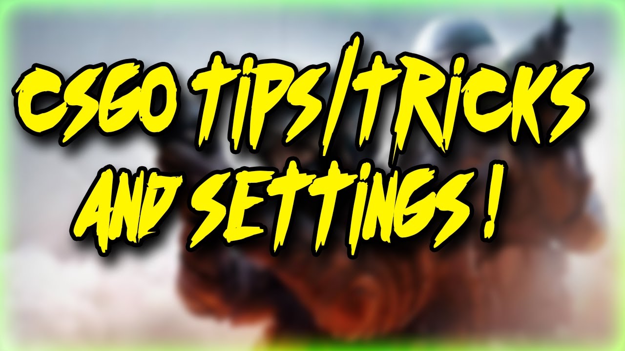 Complete Setup Guide for CS:GO/ CSGO TIPS/ CSGO TRICKS/ CSGO SETTINGS ...
