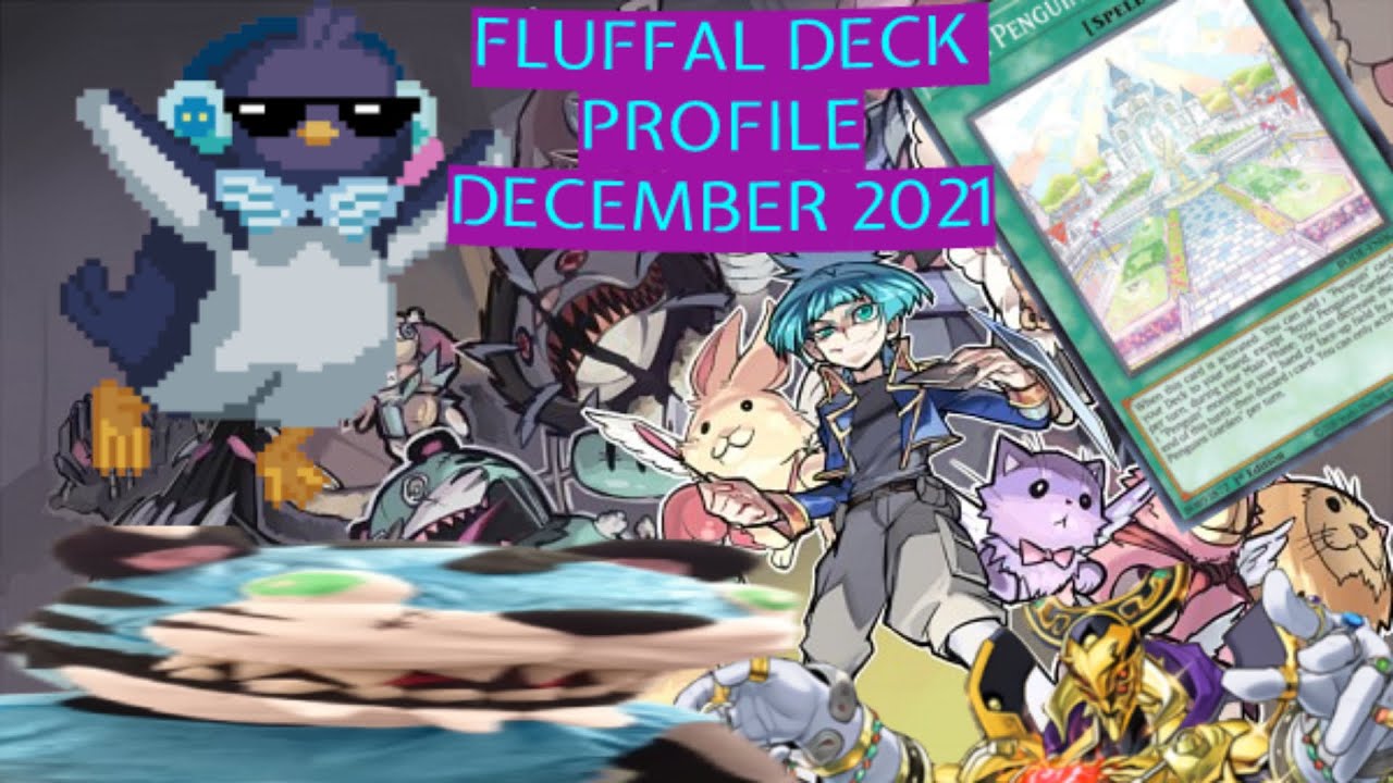 Skyhawk's December 2021 Fluffal Deck Profile and Guide (Post-BODE Meta ...