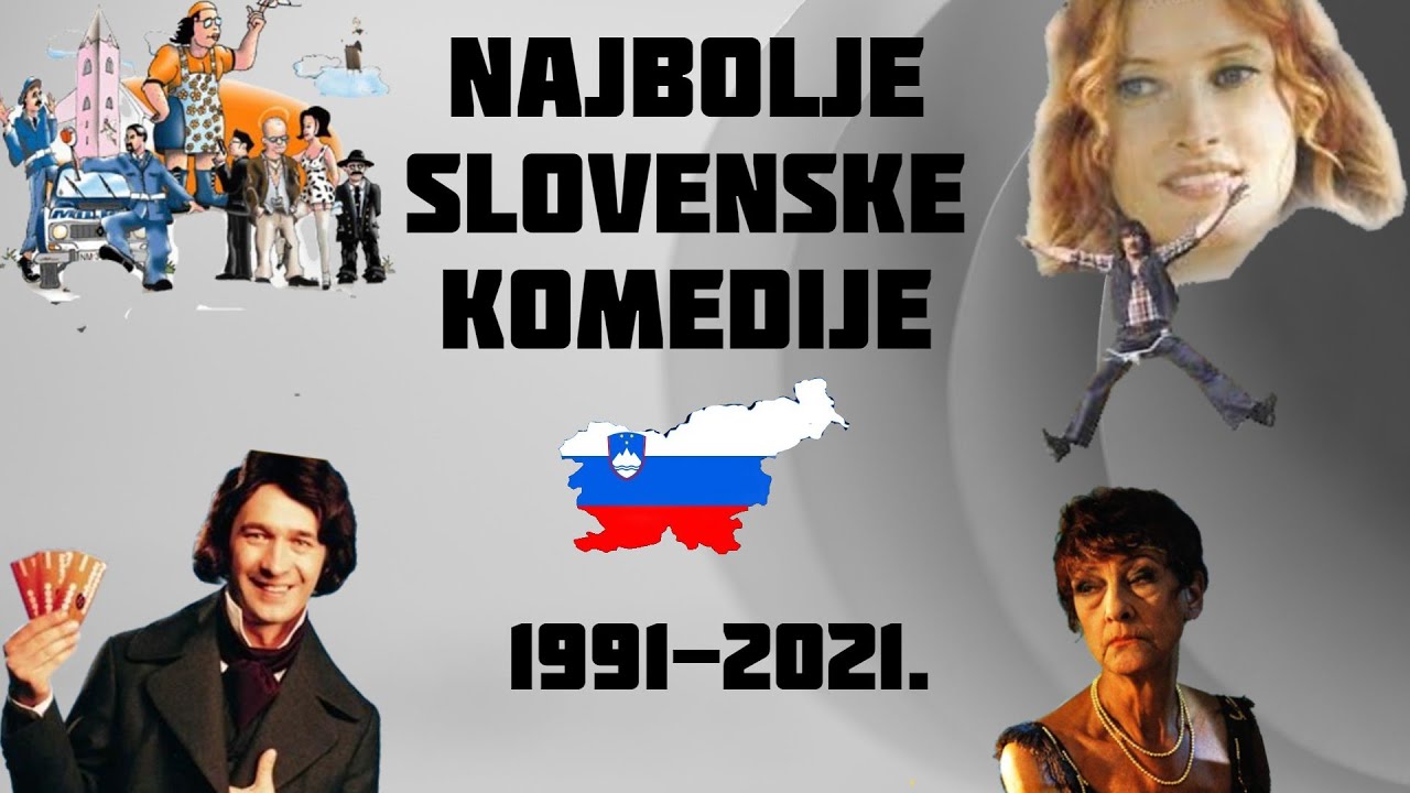 Najbolje slovenske komedije (1991-2021.) - YouTube