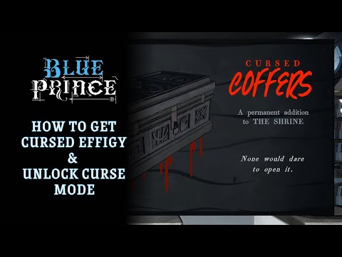 Blue prince walkthrough - How to get cursed effigy & unlock curse mode
