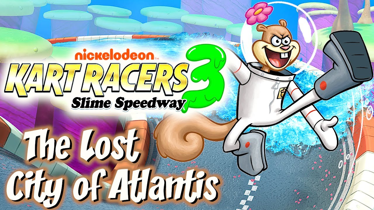 Nickelodeon Karts Racers 3: Slime Speedway OST - The Lost City of ...