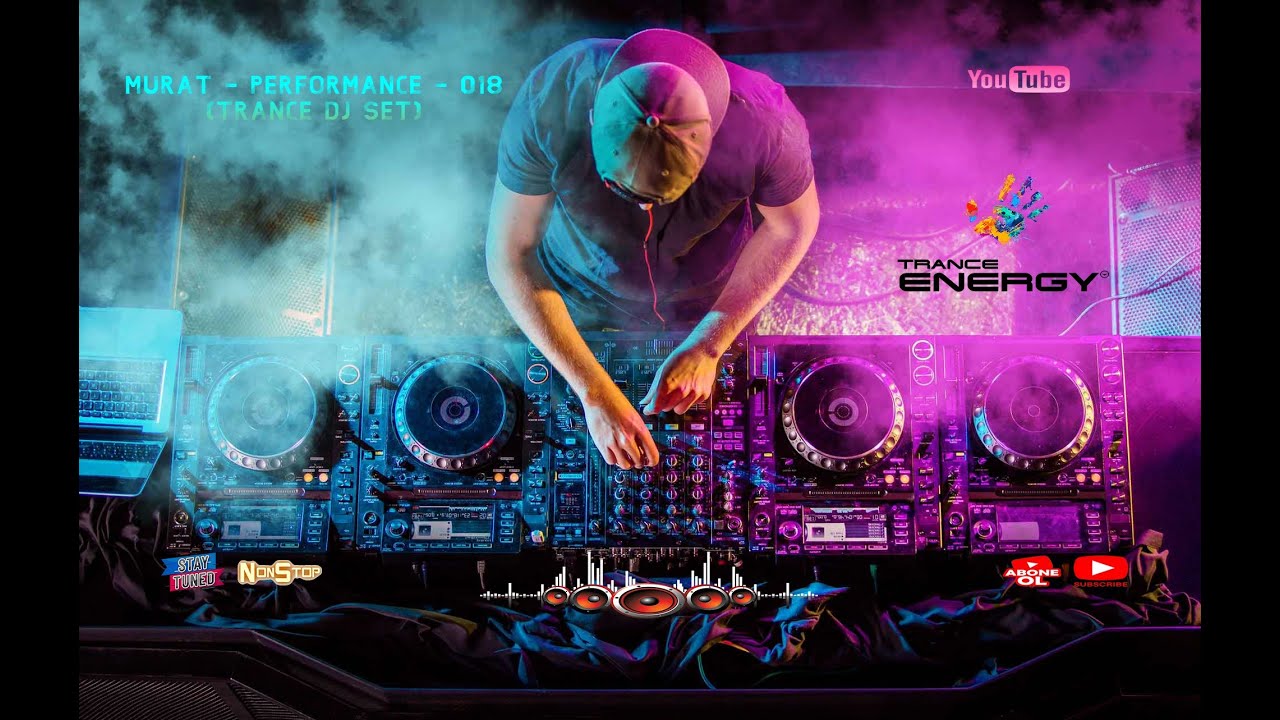 Murat Exclusive - Performance - 018 (Trance Dj Set) - YouTube