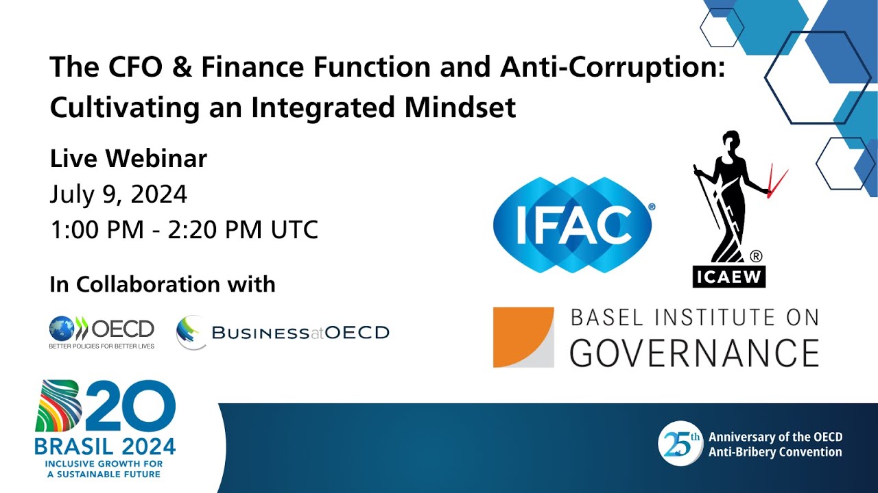 The CFO & Finance Function and Anti-Corruption: Cultivating an Integrated Mindset Webinar - YouTube