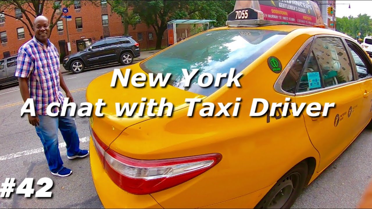 A Chat With New York Taxi Driver | New York Taxi | New York Taxi Driver ...