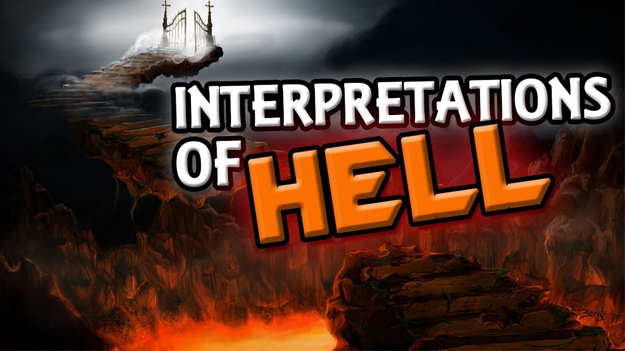 Five Interpretations of Hell - YouTube