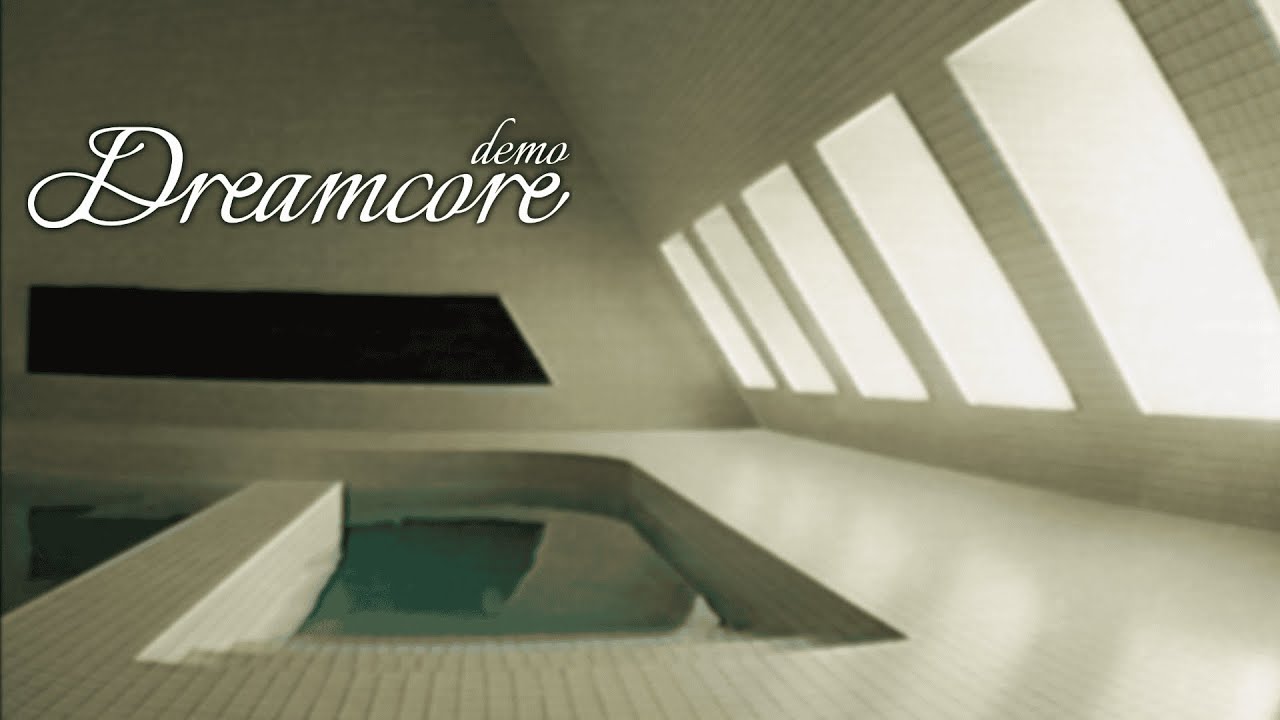Dreamcore Demo Current Version 4:3 Aspect Ratio - YouTube