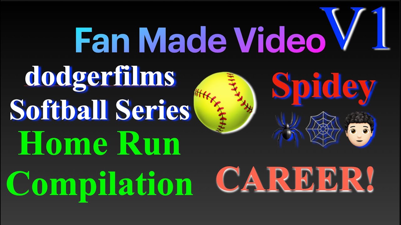 @AustinKleschka Spidey's Career Home Runs (@dodgerfilms Softball Series ...