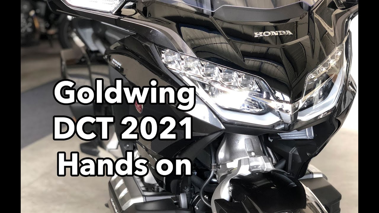 Honda Goldwing DCT 2021 : Hands on - YouTube
