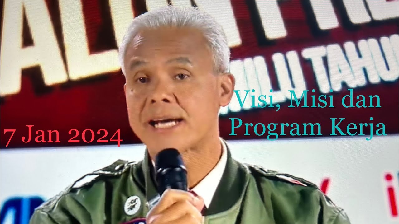 Debat Calon Presiden 2024 / Visi, Misi dan Program Kerja / 7 Jan 2024 ...