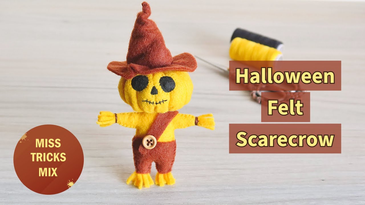Halloween Felt Scarecrow Plush | Halloween DIY | Felt Crafts | Sewing ...
