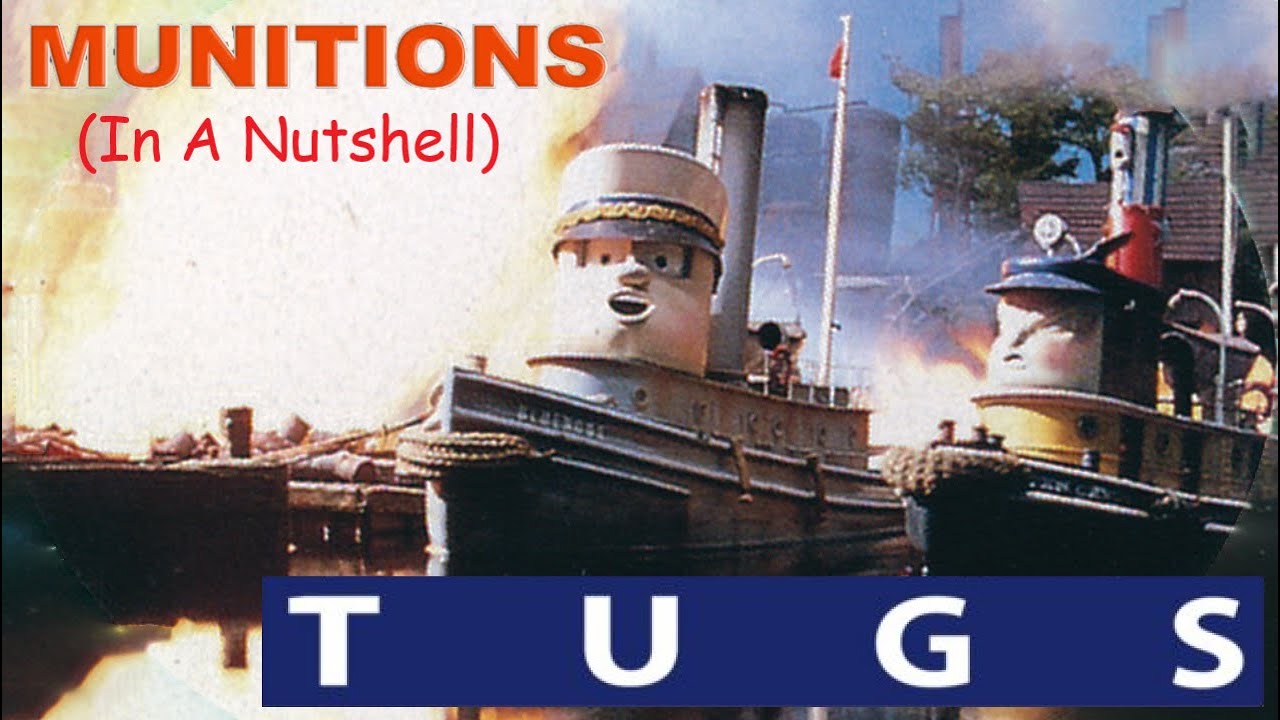 TUGS - Munitions | 10 Second Cut - YouTube