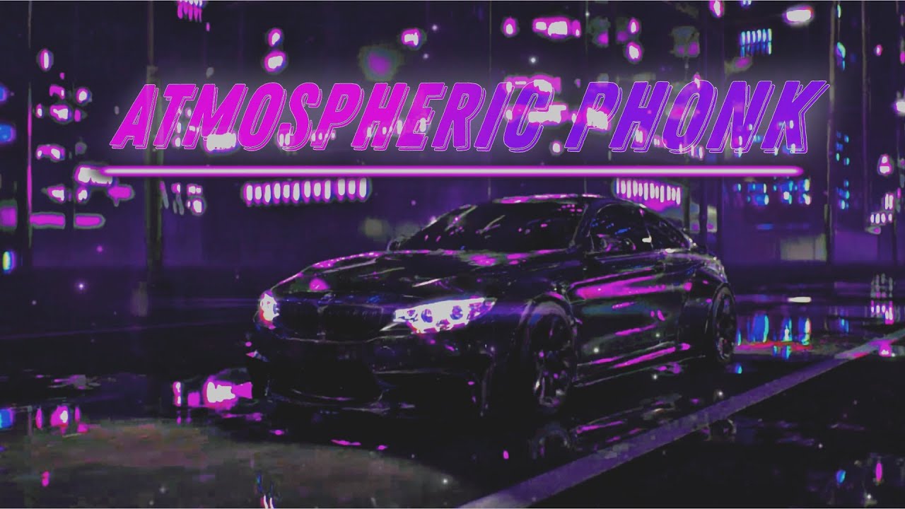 🌆 Atmospheric Phonk • 1 Hour • Phonk Mix - 2023 • Night Drive - YouTube