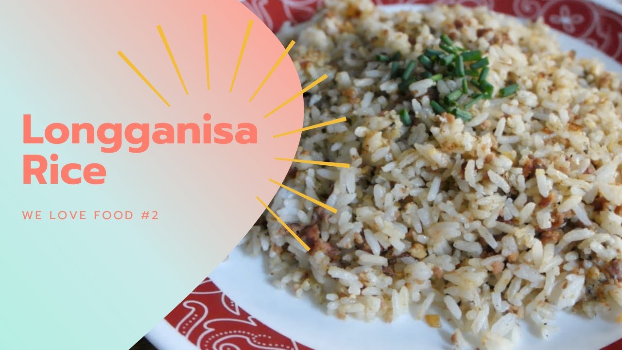 LONGGANISA FRIED RICE - YouTube