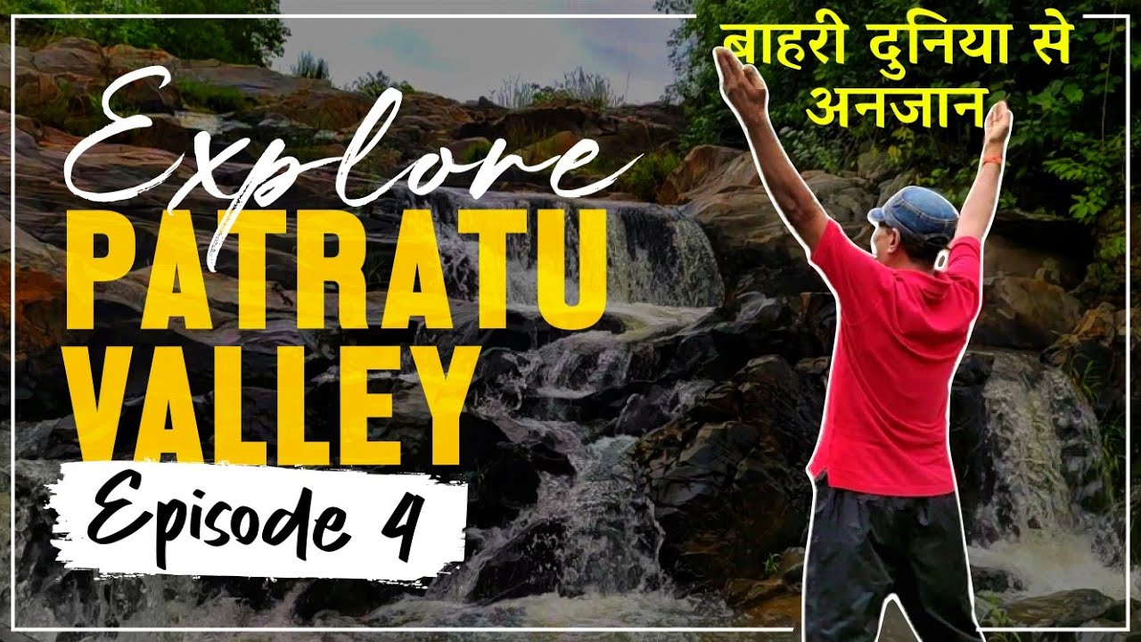 Explore patratu Valley Episode 4 | Chandra waterfall | Ranchi ...
