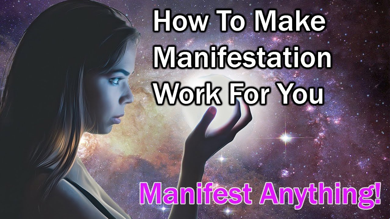 How Manifestation Actually Works - YouTube