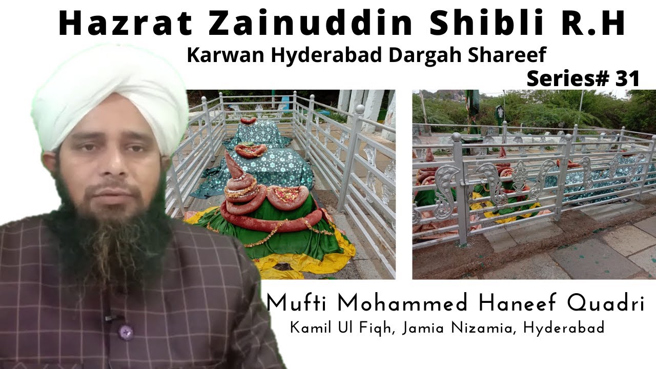 Hazrat Syed Shah Zainuddin Shibli R.h Karwan Hyd | Aulia e Deccan ...