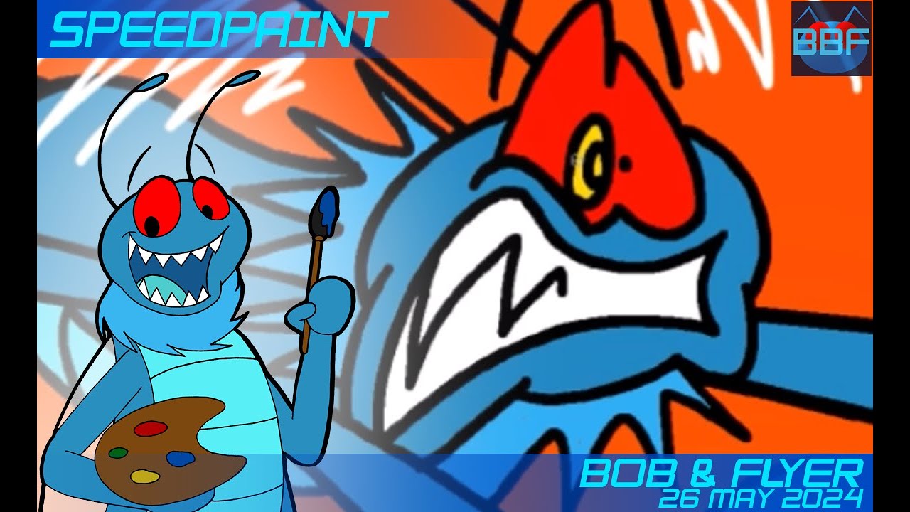 Speedpaint: Bob & Flyer - 26/05/2024 - YouTube