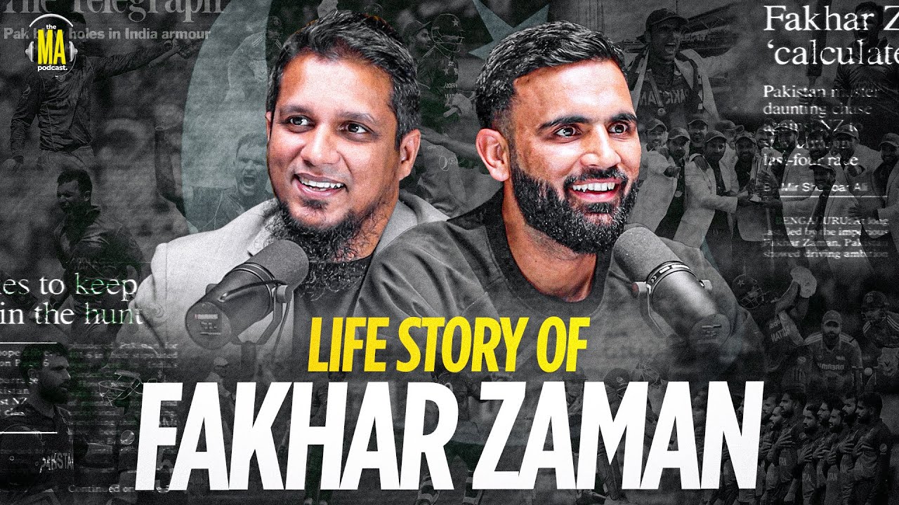 Life Story of Fakhar Zaman || The MA Podcast feat. Fakhar Zaman - YouTube