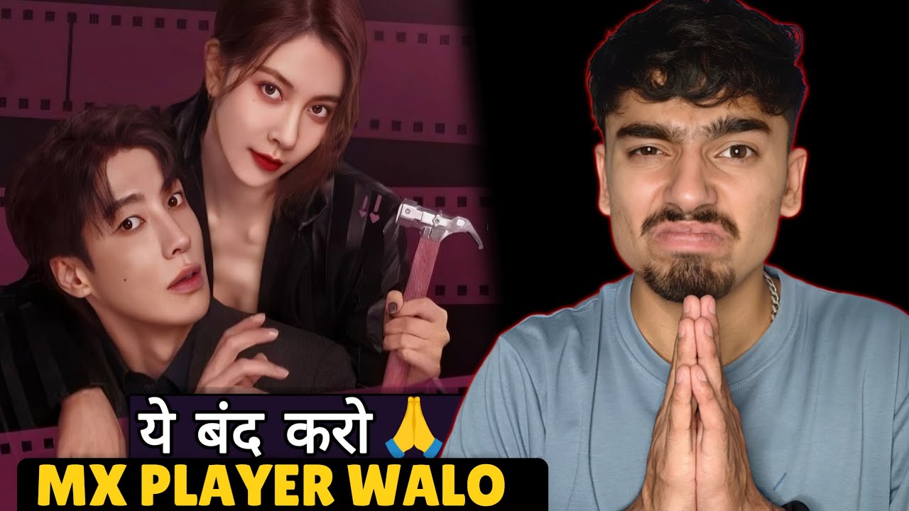 Stop It Amazon Mx Player || Exploration Method Of Love C-Drama Review In Hindi ||Prabhat Chauhan ...